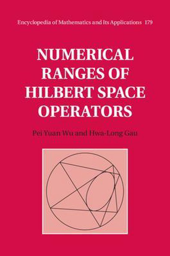 Numerical Ranges of Hilbert Space Operators | 9781108479066 | Hwa-Long Gau | Boeken | bol.com