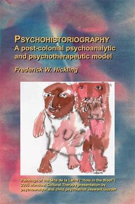 Psychohistoriography | 9781849053570 | Frederick W. Hickling | Boeken | bol