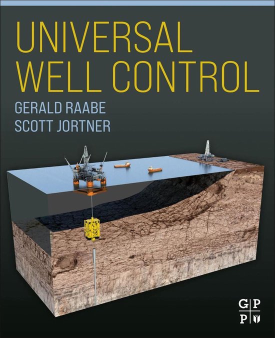 Universal Well Control | 9780323905848 | Gerald Raabe | Boeken | bol