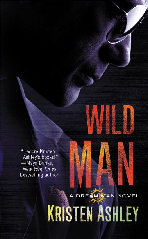 Dream Man 2 - Wild Man (ebook), Kristen Ashley | 9781455599196 | Boeken ...