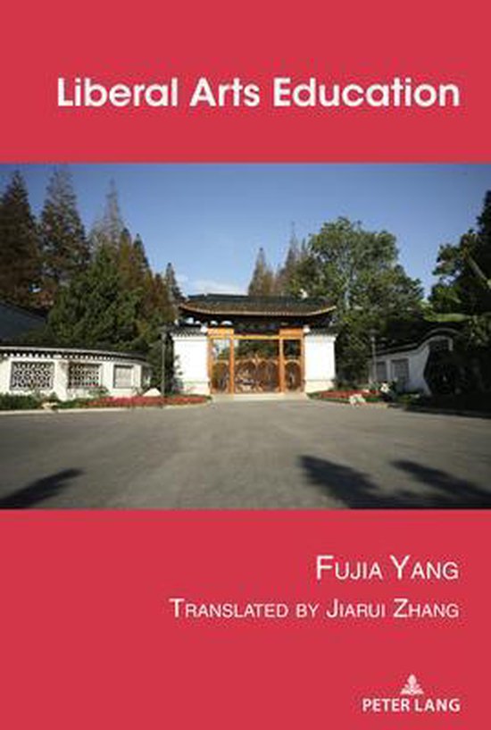 Liberal Arts Education, Fujia Yang | 9781433172014 | Boeken | bol