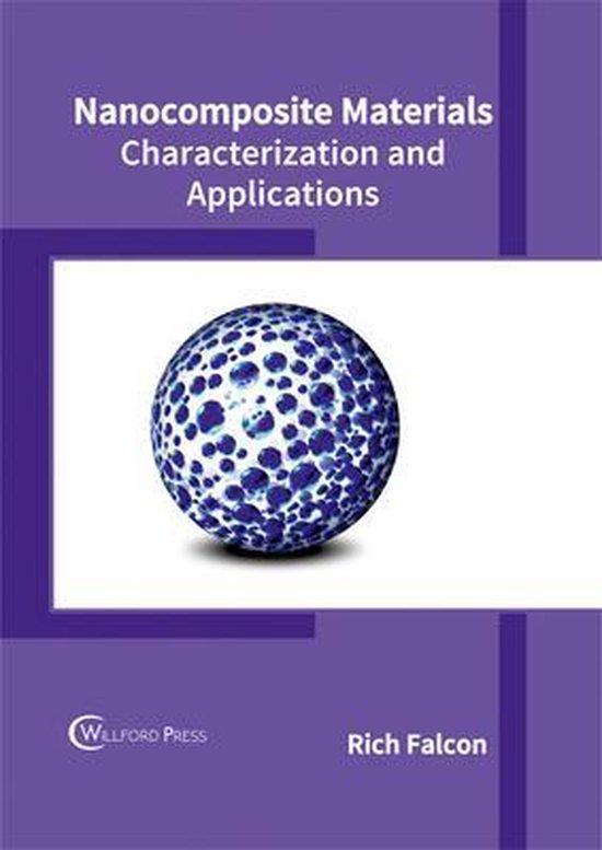 Nanocomposite Materials: Characterization and Applications ...