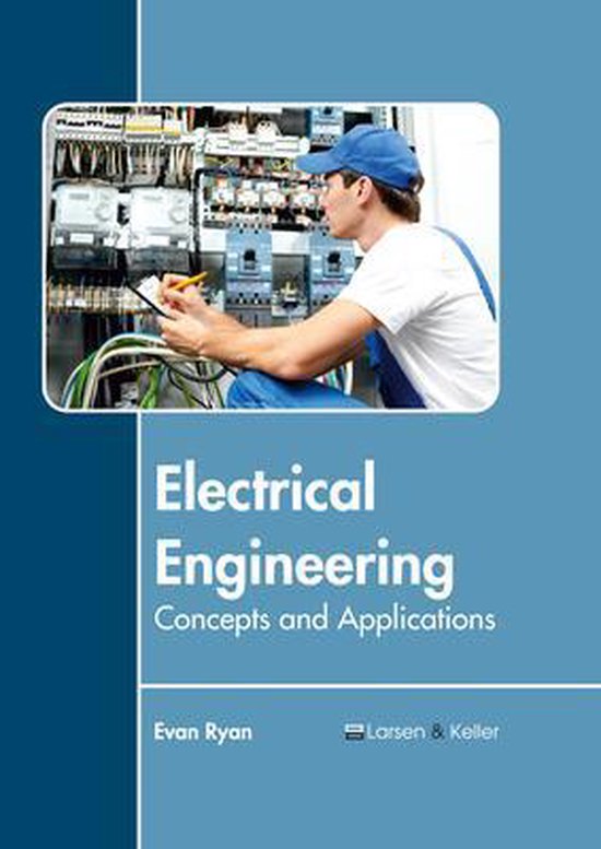 Electrical Engineering: Concepts and Applications | 9781635490985 ...