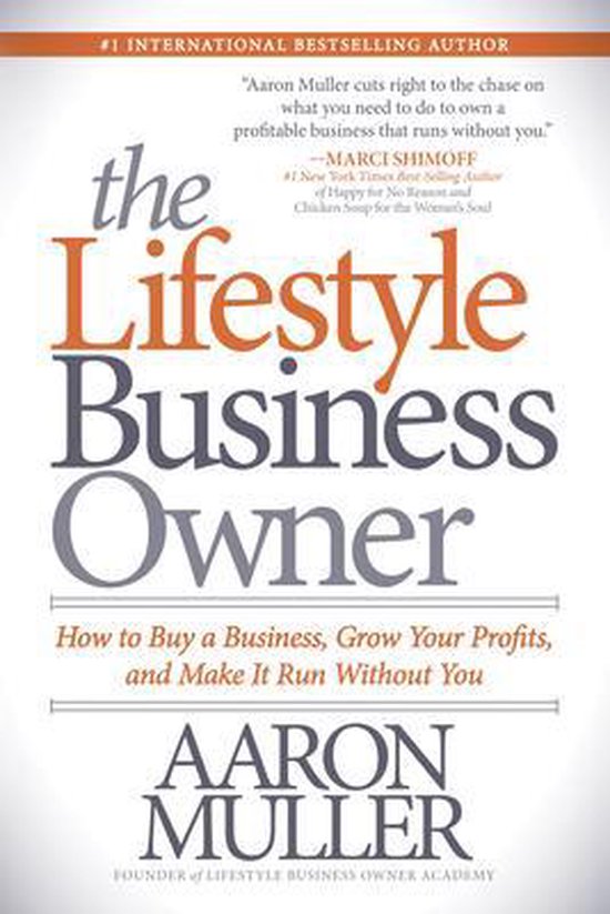 The Lifestyle Business Owner | 9781683506492 | Aaron Muller | Boeken ...