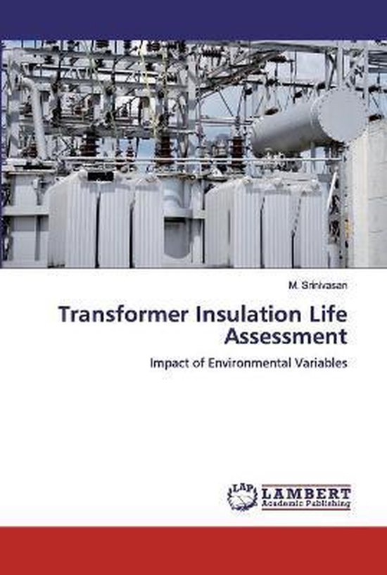 Transformer Insulation Life Assessment, M Srinivasan | 9786200539120 ...