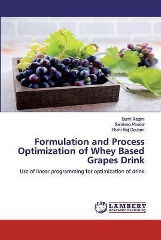 Formulation and Process Optimization of Whey Based Grapes Drink, Sumi ...