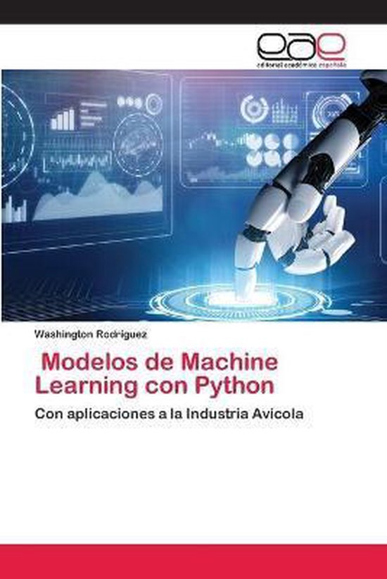 Modelos de Machine Learning con Python | 9786200428035 | Washington ...