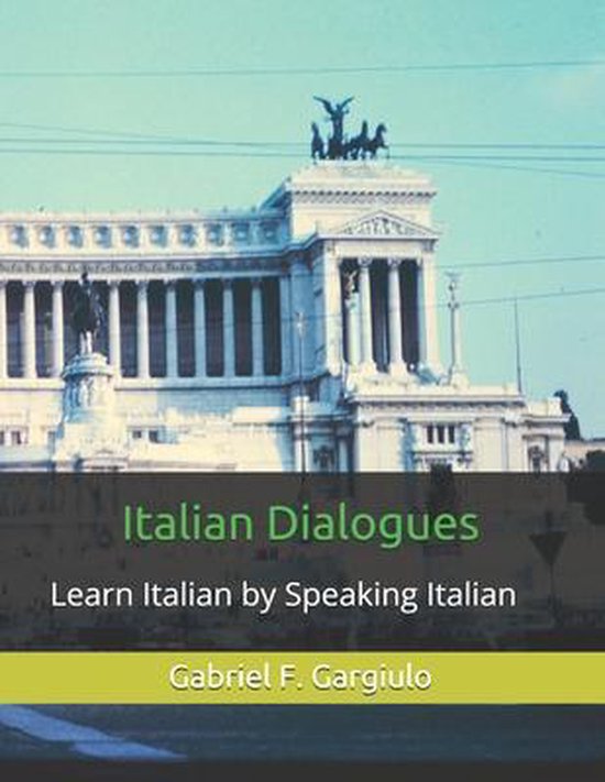 Italian Dialogues, Gabriel F Gargiulo | 9798607849764 | Boeken | bol