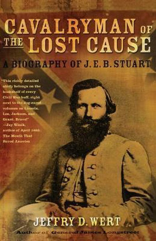 Cavalryman of the Lost Cause | 9780743278249 | Jeffry D. Wert | Boeken | bol