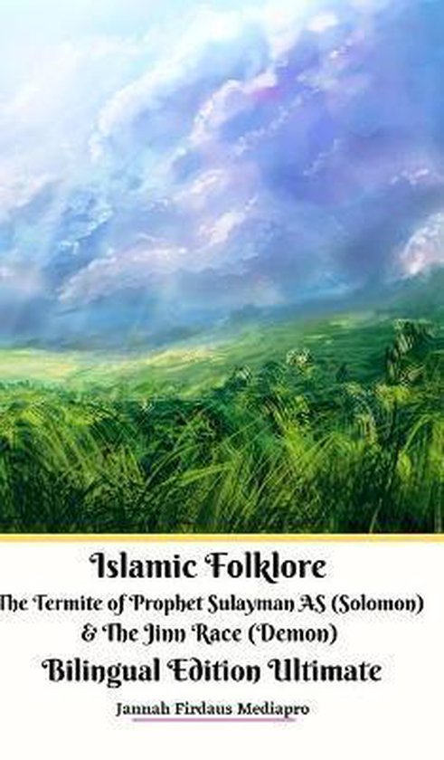 Islamic Folklore The Termite of Prophet Sulayman AS (Solomon) and The ...