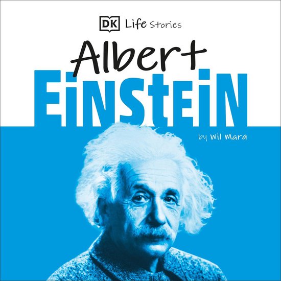 DK Life Stories: Albert Einstein, Dk | 9780241508343 | Boeken | bol.com