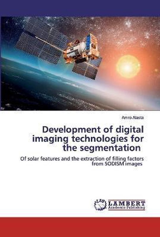 Development of digital imaging technologies for the segmentation ...