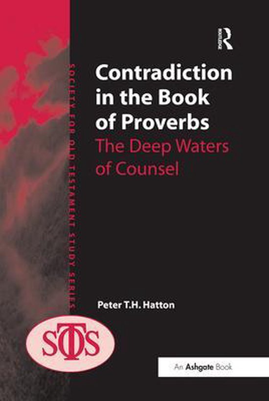 Contradiction in the Book of Proverbs | 9781032099606 | Peter Hatton ...