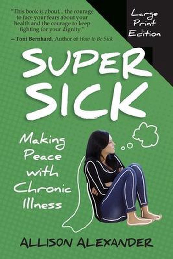 Super Sick, Allison Alexander | 9781777087852 | Boeken | bol