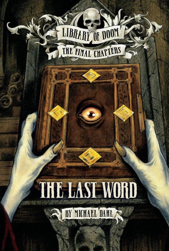 Library of Doom: The Final Chapters - The Last Word (ebook), Author ...