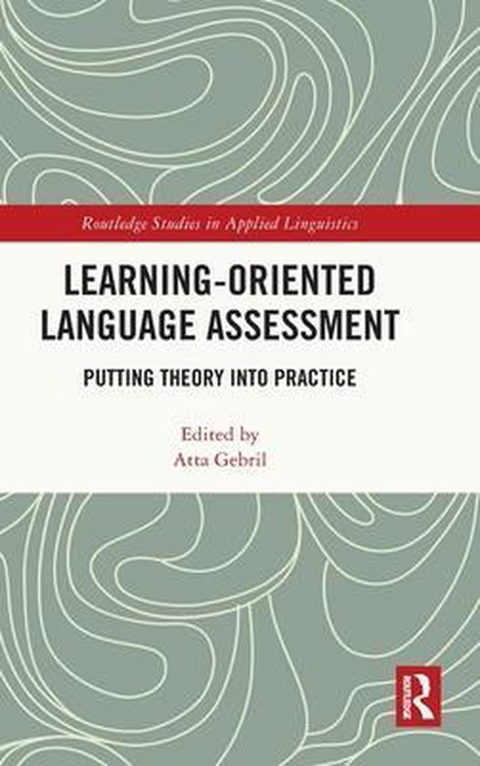 Learning-Oriented Language Assessment | 9780367437138 | Boeken | bol.com