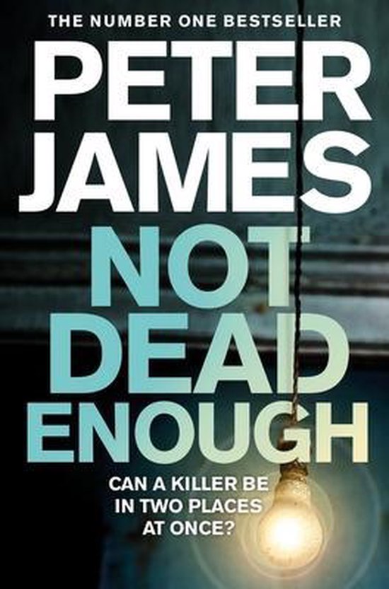 Not Dead Enough, Peter James | 9781509898848 | Boeken | bol.com