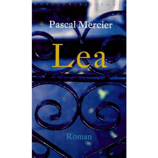 Lea, Pascal Mercier | 9789028423510 | Boeken | bol