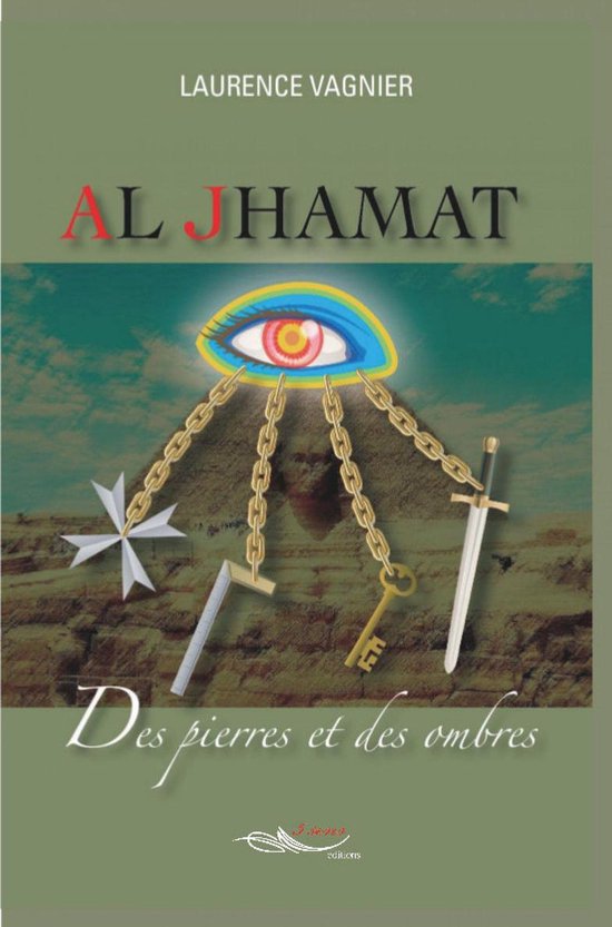 Al Jhamat 2 - Al Jhamat (ebook), Laurence Vagnier | 9782889492541 ...