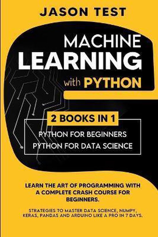 Machine Learning with Python | 9789918951406 | Jason Test | Boeken ...