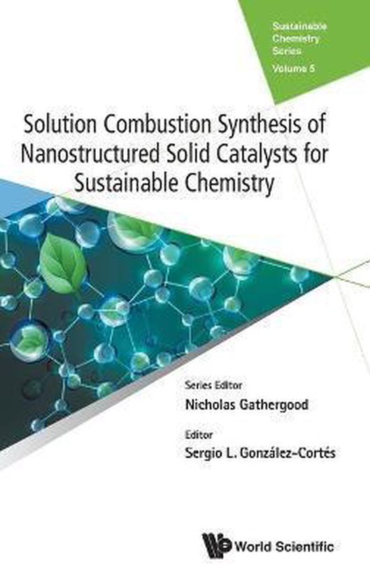 Solution Combustion Synthesis of Nanostructured Solid Catalysts for Sustainable... | bol