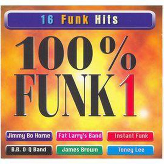 100% Funk 1, Various | CD (album) | Muziek | bol.com