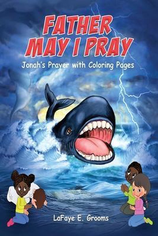 May I Pray- Father May I Pray, LaFaye E Grooms | 9798519016643 | Boeken ...
