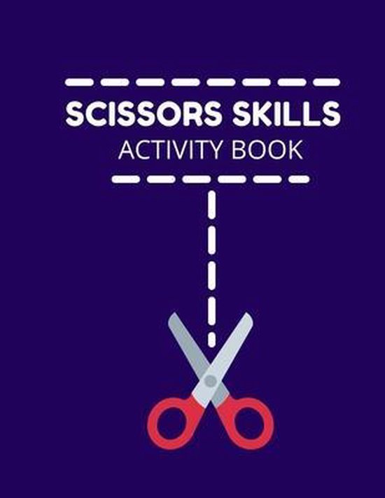 Scissors Skills Activity Book, Practice Books4u | 9798730606203 ...