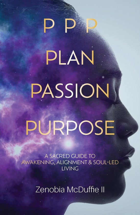 PPP Plan, Passion, Purpose (ebook), Zenobia McDuffie II | 9798318809392 ...