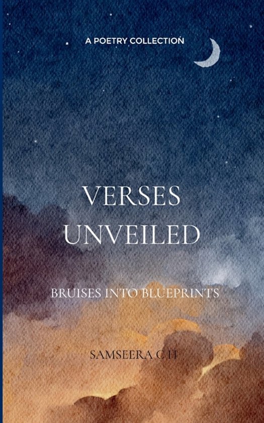 Verses Unveiled Bruises into Blueprints | 9798898650179 | Boeken | bol