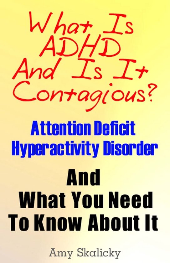 Alles Over ADHD: Begrip, Symptomen en Leven met... | bol