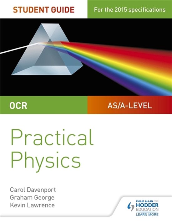 OCR A-Level Physics Student Guide: Practical Physics | 9781471885174 ...