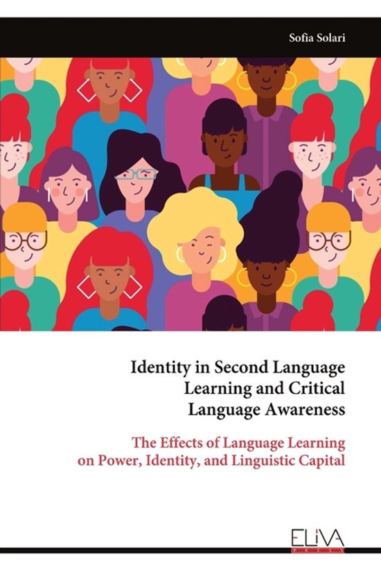 Identity in Second Language Learning and Critical Language Awareness ...