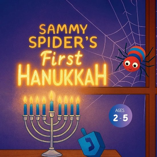 ."Sammy Spider's First Hanukkah" | 9798273168961 | Livres | bol