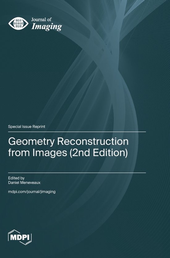 Geometry Reconstruction from Images (2nd Edition) | 9783725860135 ...