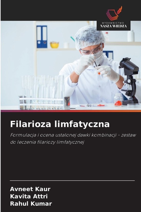 Filarioza limfatyczna, Avneet Kaur | 9786209377808 | Boeken | bol