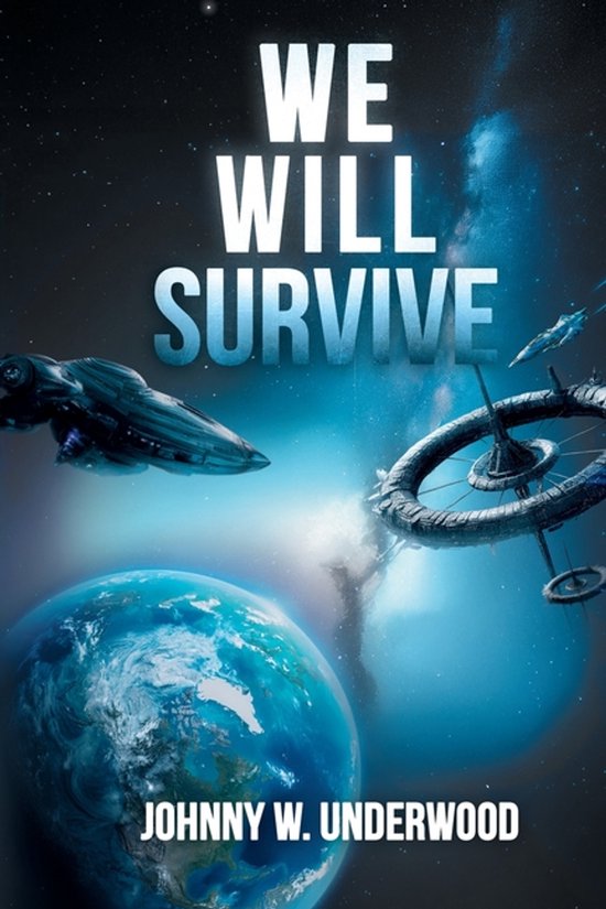 We Will Survive, Johnny Underwood | 9798349638718 | Boeken | bol