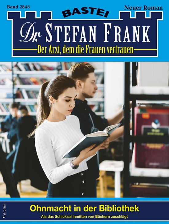 Dr. Stefan Frank 2848 - Dr. Stefan Frank 2848 (ebook), Stefan Frank ...