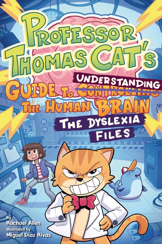 Professor Thomas Cat's Guide to Understanding the Human Brain (ebook ...
