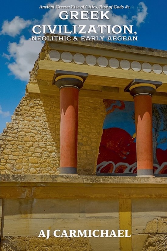 Ancient Greece: Rise of Cities, Rise of Gods- Dawn of Greek ...