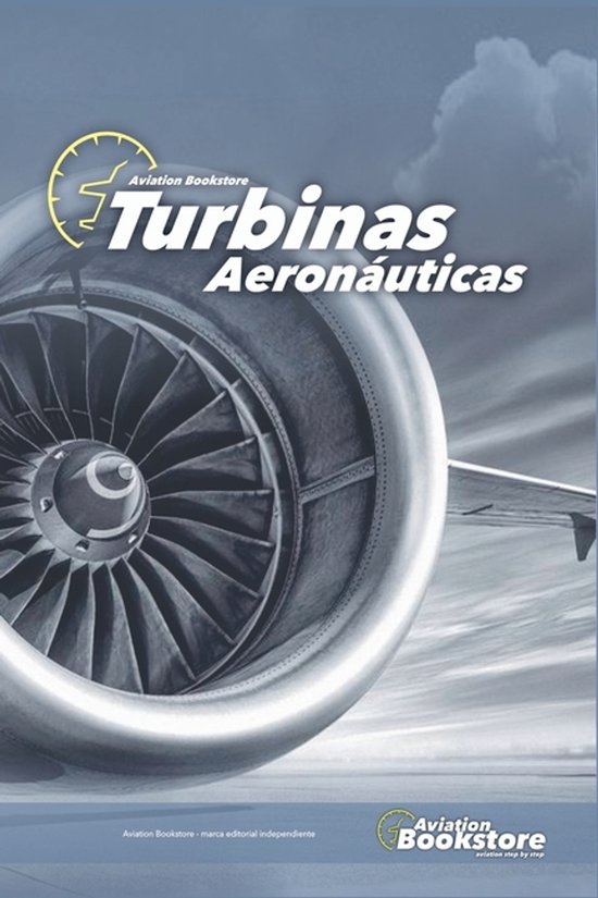 Aviación- Turbinas Aeronáuticas, Biblioteca Aeronáutica | 9798232414092 ...