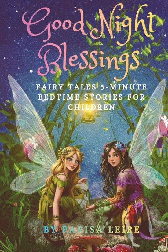 Kids Bedtime Story Books- Good Night Blessings, Parisa Leire ...