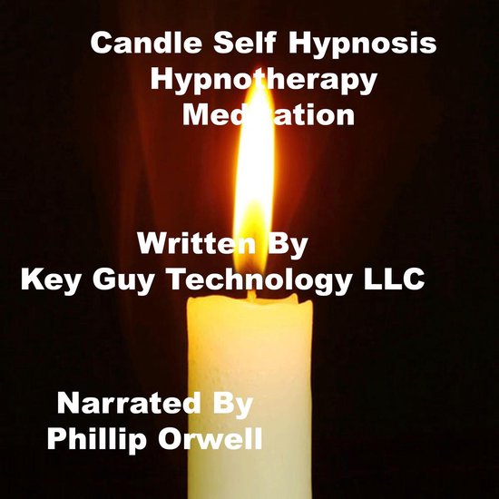 Candle Self Hypnosis Hypnotherapy Meditation Key Guy Technology Llc