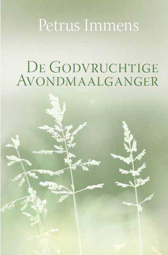 De Godvruchtige avondmaalganger, Cor Bregman | 9789033609954 | Boeken | bol