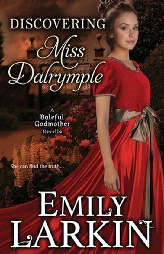 Discovering Miss Dalrymple, Emily Larkin | 9780995136618 | Boeken | bol