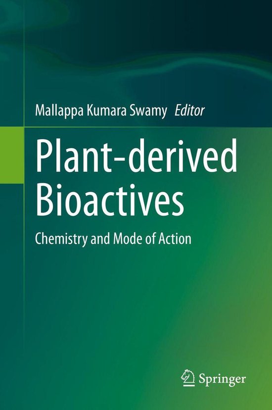 Plant-derived Bioactives (ebook) | 9789811523618 | Boeken | bol.com