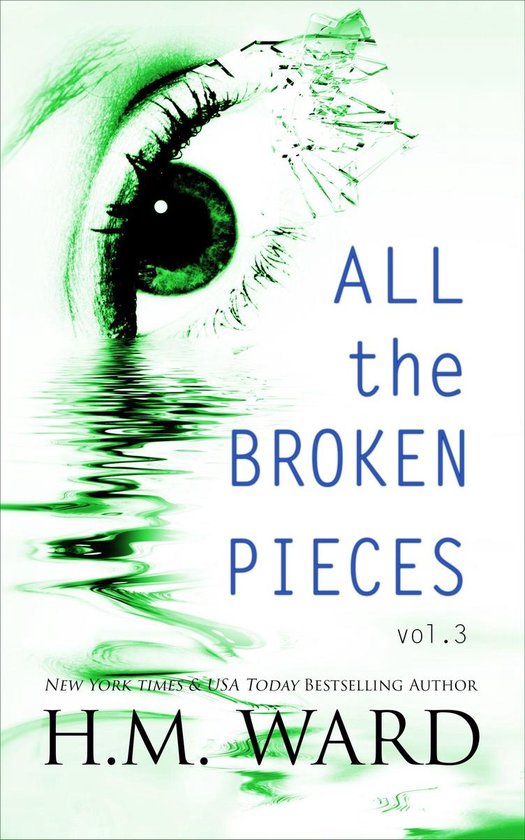 All The Broken Pieces 3 - All The Broken Pieces Vol. 3 (ebook), H.M ...