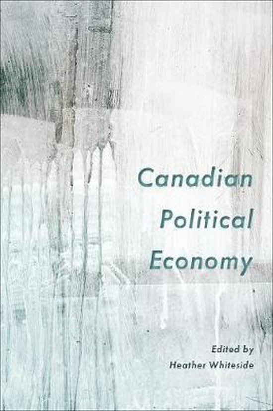 Canadian Political Economy | 9781487504793 | Boeken | bol.com