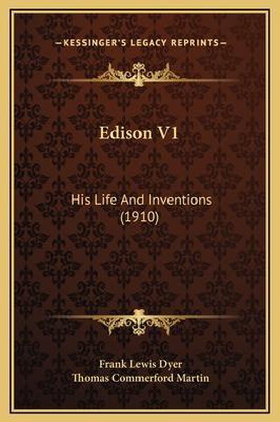 Edison V1, Frank Lewis Dyer | 9781169355088 | Boeken | bol.com