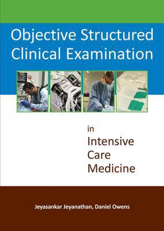 Objective Structured Clinical Examination in Intensive Care Medicine ...
